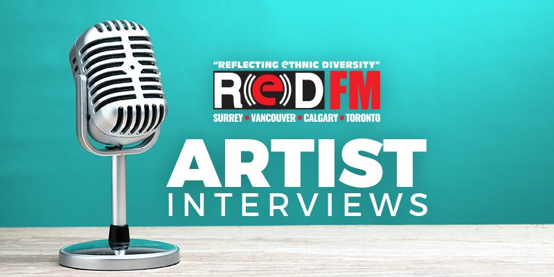 Artist Interviews - RED 88.9FM Toronto